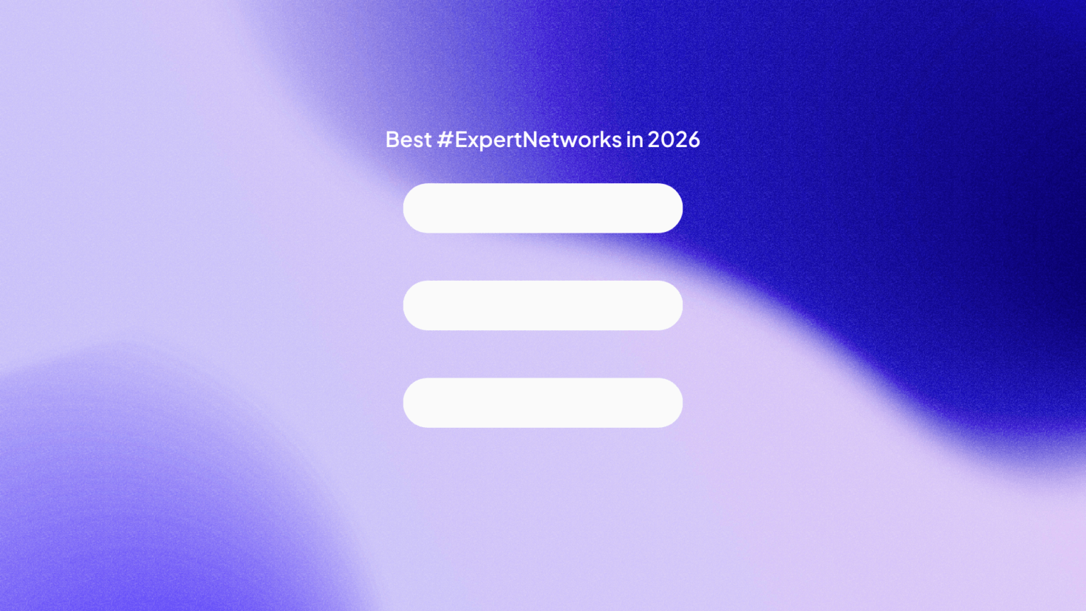 Best Expert Networks in 2026